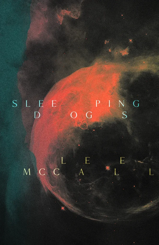 Book Review: Sleeping Dogs by Lee McCall + Promotions - The Reading Life