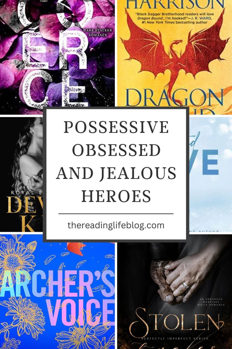 7 Best Books with Extremely Possessive Obsessed and Jealous Heroes ...