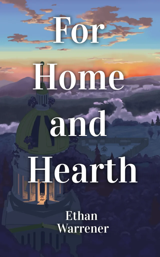 Book Review: For Home and Hearth by Ethan Warrener - The Reading Life