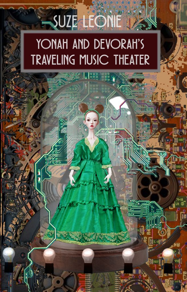 Book Review: Yonah and Devorah’s Traveling Music Theater by Suze Leonie